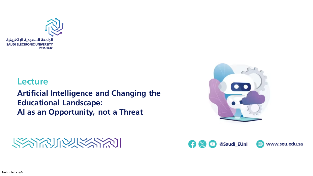Lecture: Artificial Intelligence and Changing the Educational Landscape ...